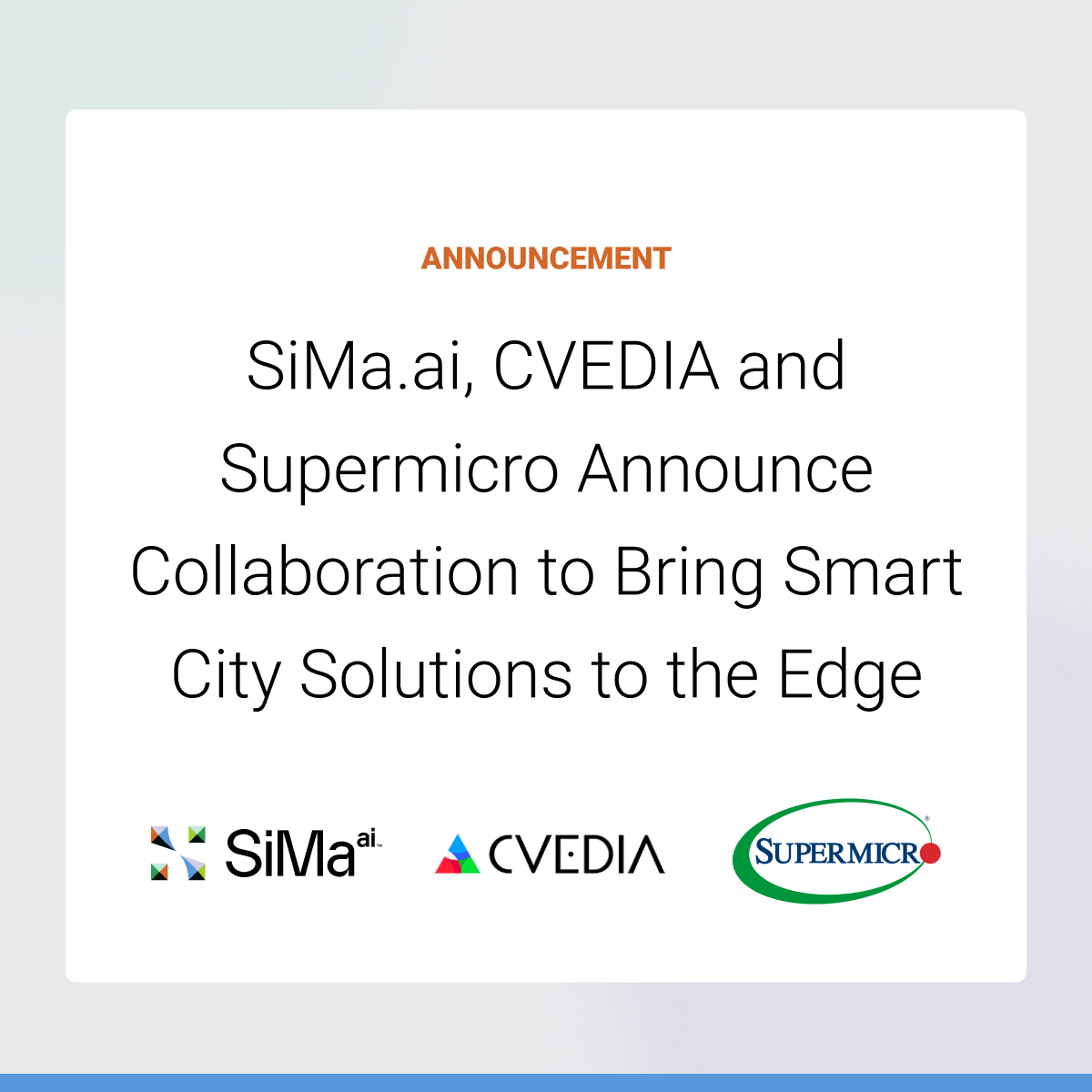 SiMa.ai, CVEDIA and Supermicro Announce Collaboration to Bring Smart City Solutions to the Edge ...
